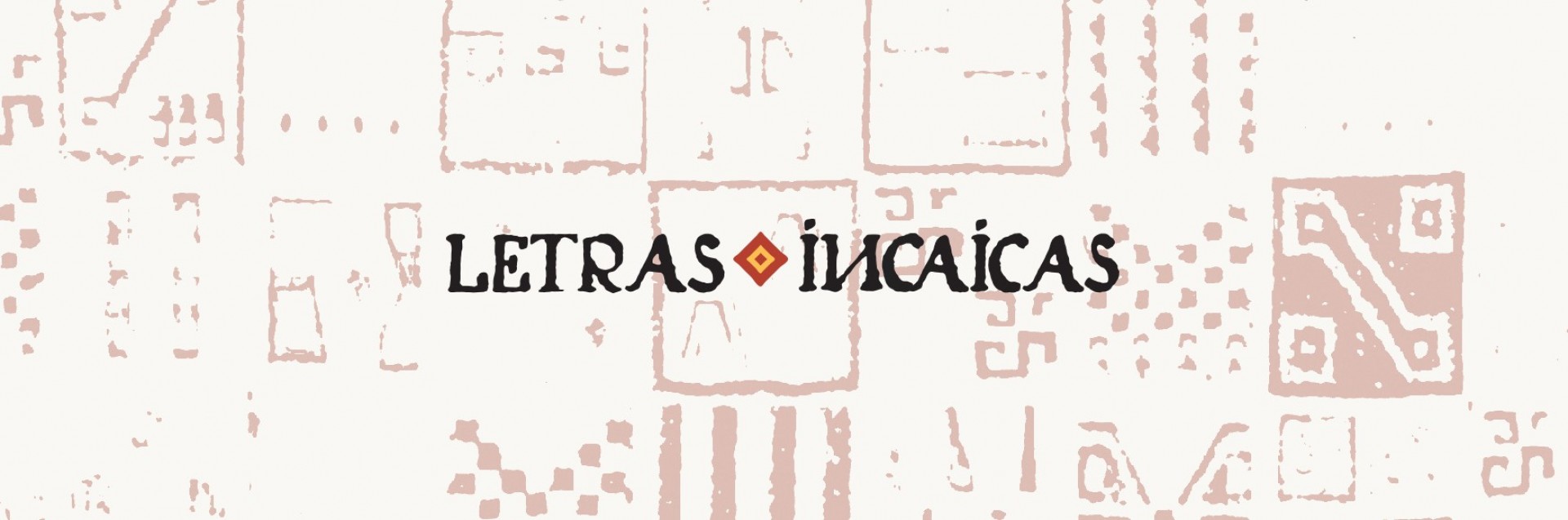 Letras incaicas - Biblioteca Nacional