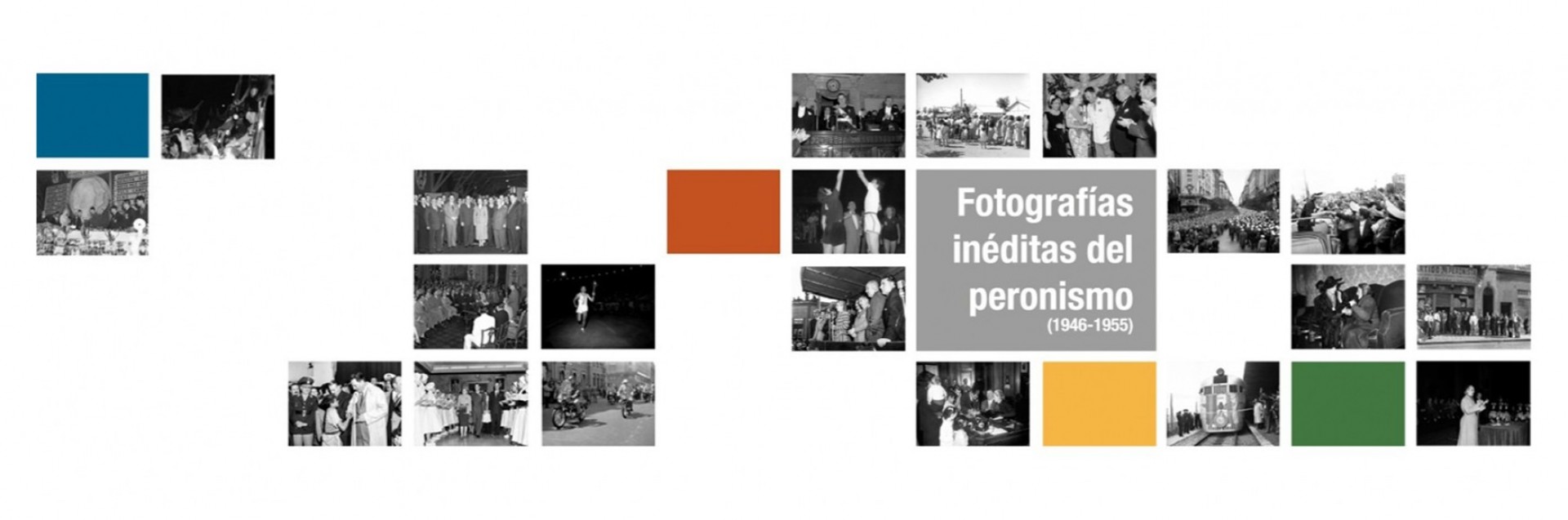 Fotografías inéditas del peronismo - Biblioteca Nacional